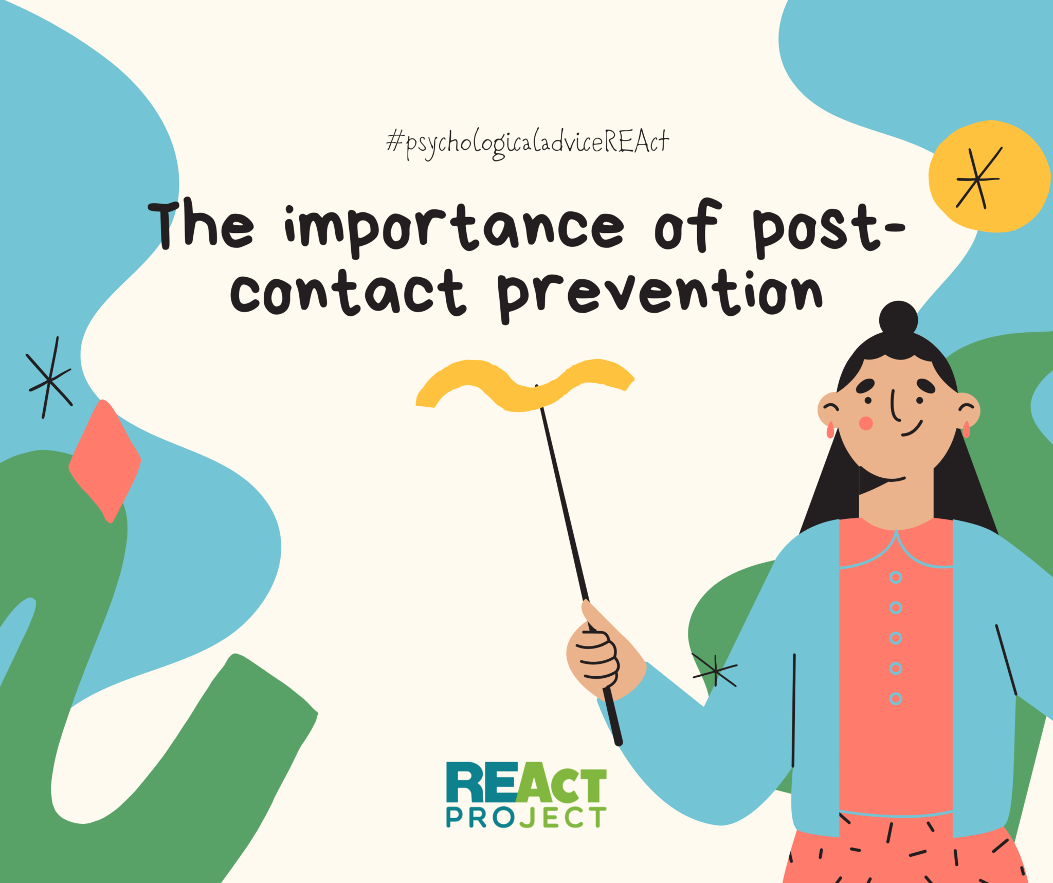 The importance of post-contact prevention - REAct